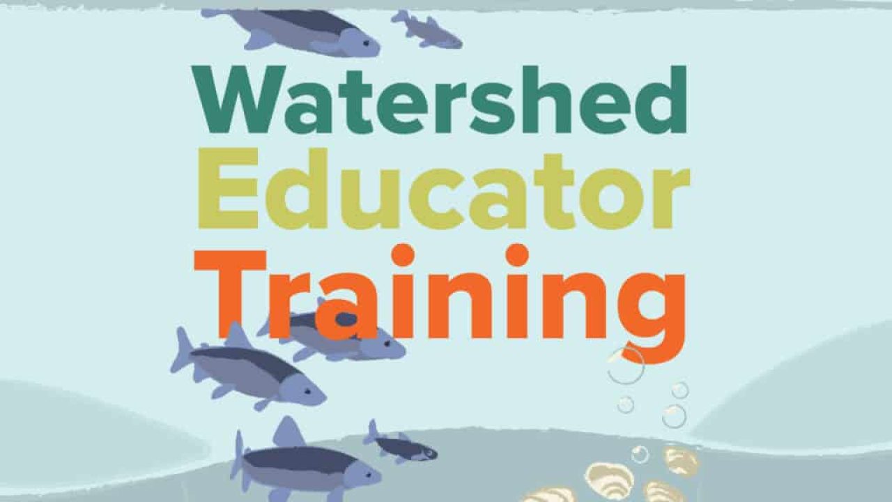 Watershed Educator Training - MI Water Stewardship